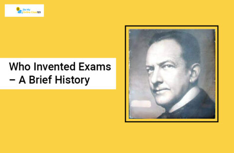 Who Invented Exams? - A Brief History